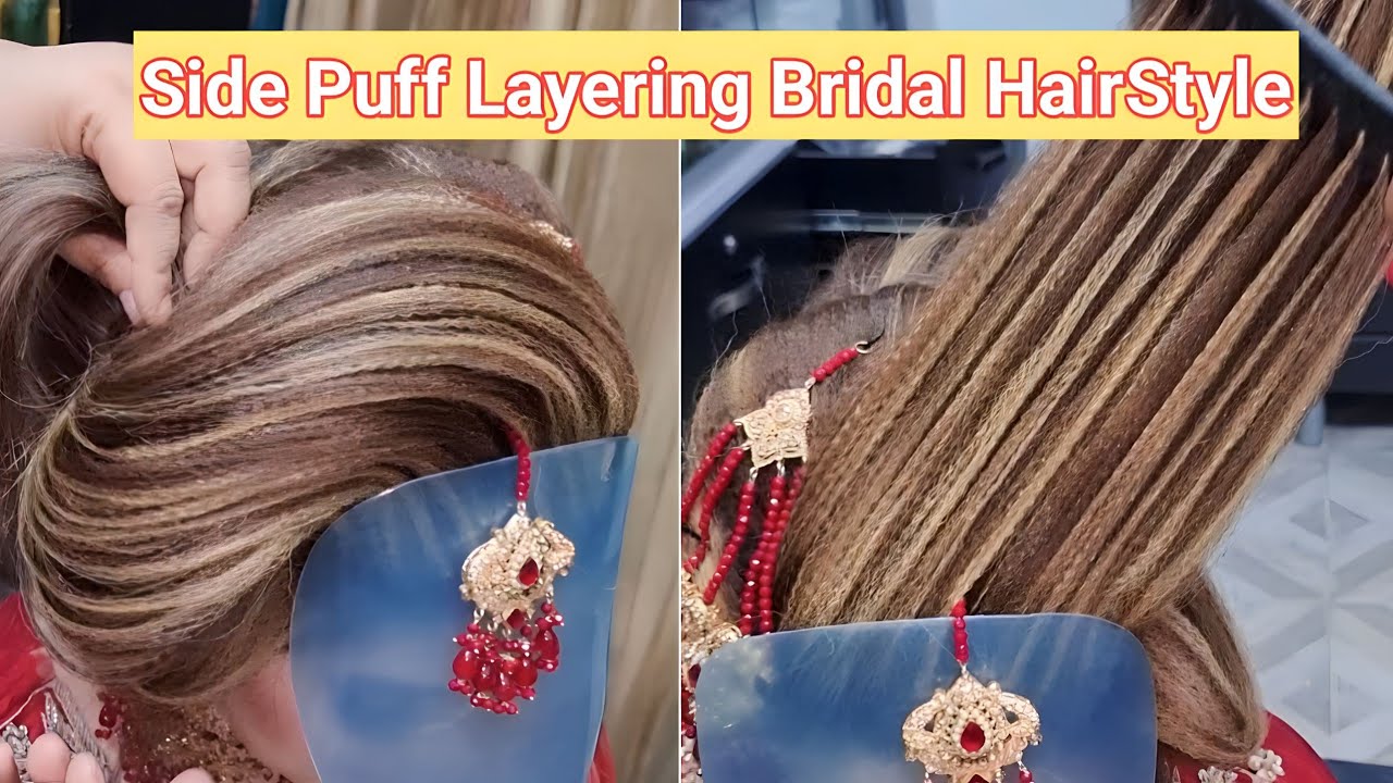 How to create Front side Puff Layering || Bridal High Side Puff ...