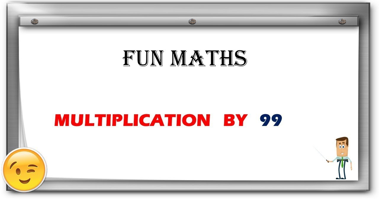 Maths Tricks - Multiplication with 99, 999, 9999 and so on by Dr. Mitul ...