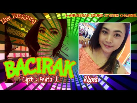Lagu Dayak Kalteng | BACIRAK | Live Panggung by Rlyna(Biduan Sampit)