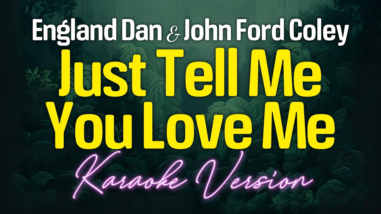 Just Tell Me You Love Me (KARAOKE) - YouTube