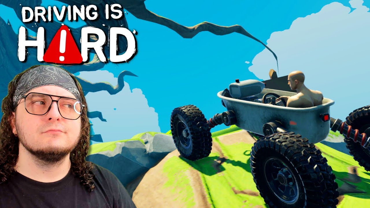 They Say Driving Is Hard? We'll SEE About THAT! (Driving Is Hard) - YouTube
