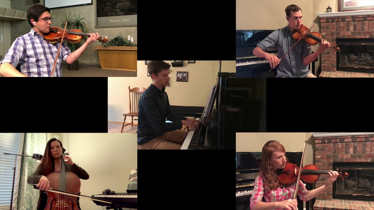 "Nearer, Still Nearer" Perpetual Praise Virtual String Quintet April ...