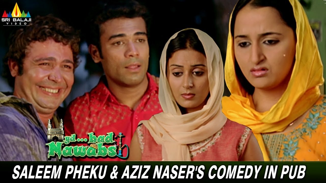 Saleem Pheku & Aziz Naser's Comedy in PUB | Hyderabad Nawabs | Nazma ...