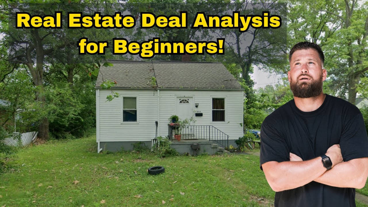Step-By-Step Real Estate Deal Analysis for New Investors - YouTube