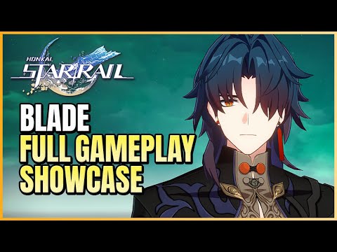 Blade Full Gameplay Showcase (All Skills, Talents, Animations) | Honkai ...