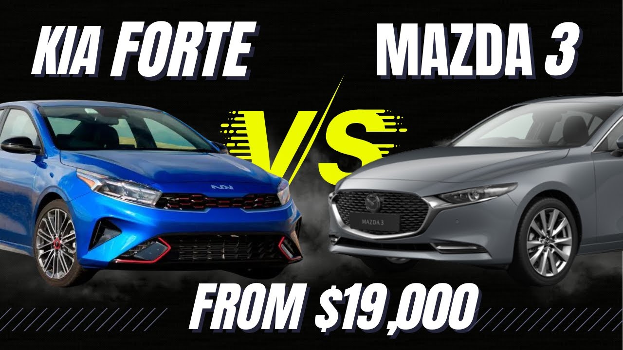 Mazda 3 vs Kia Forte IN 2024 | Which one -Has More Purchase Value? 🤔 ...
