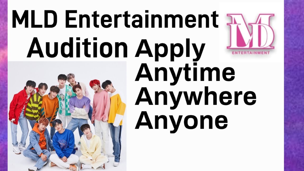 MLD Entertainment Audition | Online Kpop Audition | Kpop Audition ...