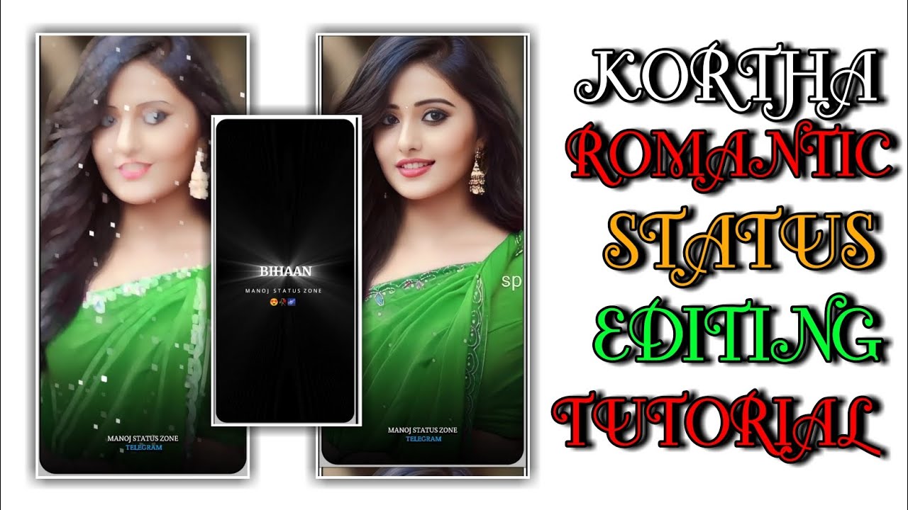 KORTHA ROMENTIC SONG STATUS EDITING TOTURAIL #mahato_editing # ...