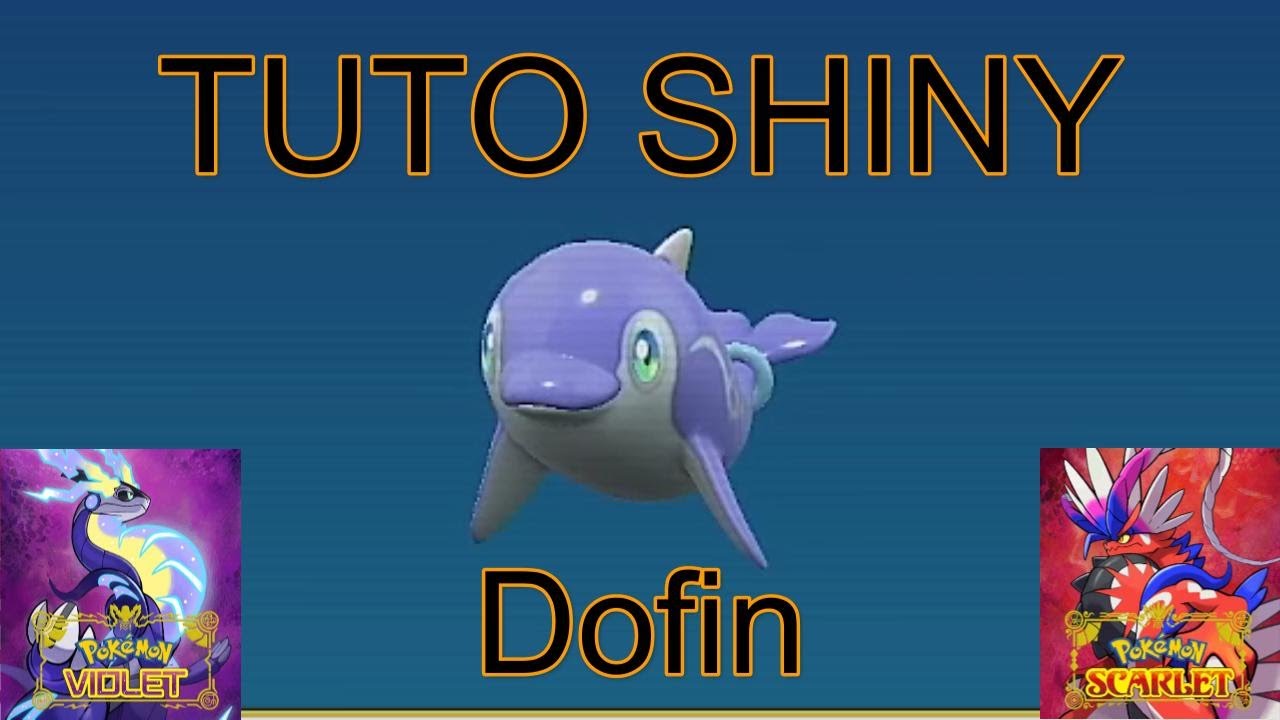 Dofin Shiny - Tuto - Pokémon Ecarlate et Violet - YouTube