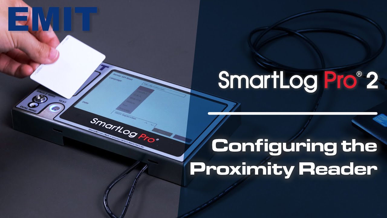 EMIT SmartLog Pro® 2 – Configuring the Proximity Reader - YouTube