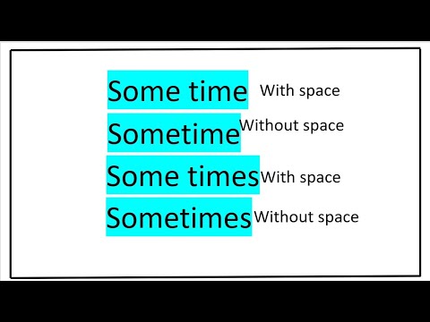 Some Time vs. Sometime vs. Some Times vs. Sometimes | learn English ...