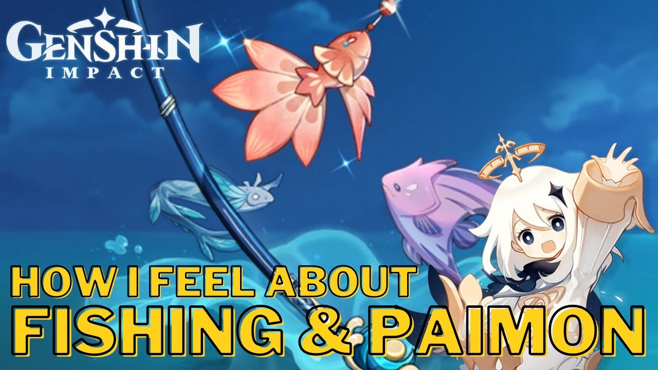 How I feel about Fishing with Paimon... | Genshin Impact - YouTube