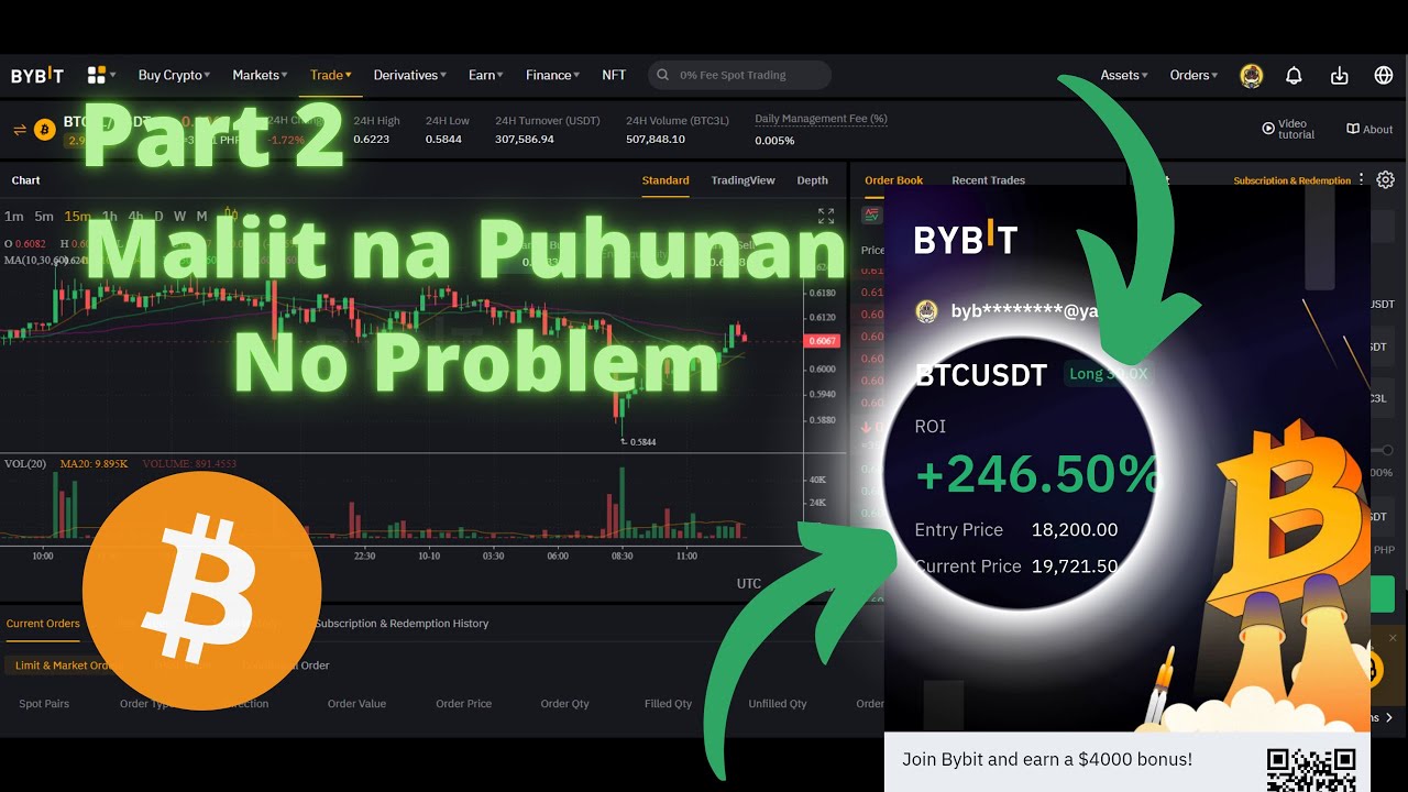 Earn Money! sa Maliit na Puhunan - Part 2 | 2022 - ByBit Exchange - YouTube