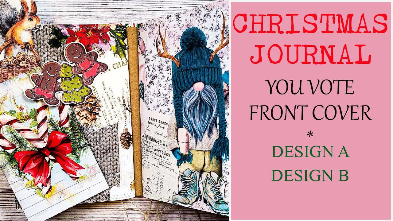 Christmas Journal Flip Through and Request for Front Cover Design Help ...