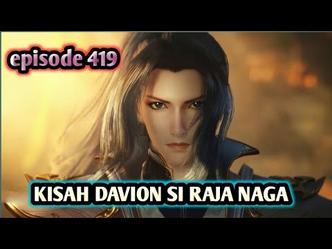 NOVEL KISAH DAVION SI RAJA NAGA BAB 419 - YouTube