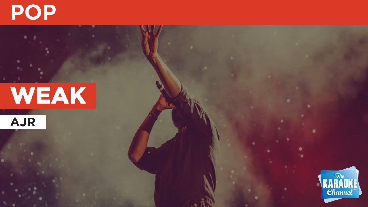 Weak : AJR | Karaoke with Lyrics - YouTube