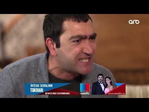 Tahir atasının üzünə ağ oldu / İntizar 87-ci seriya