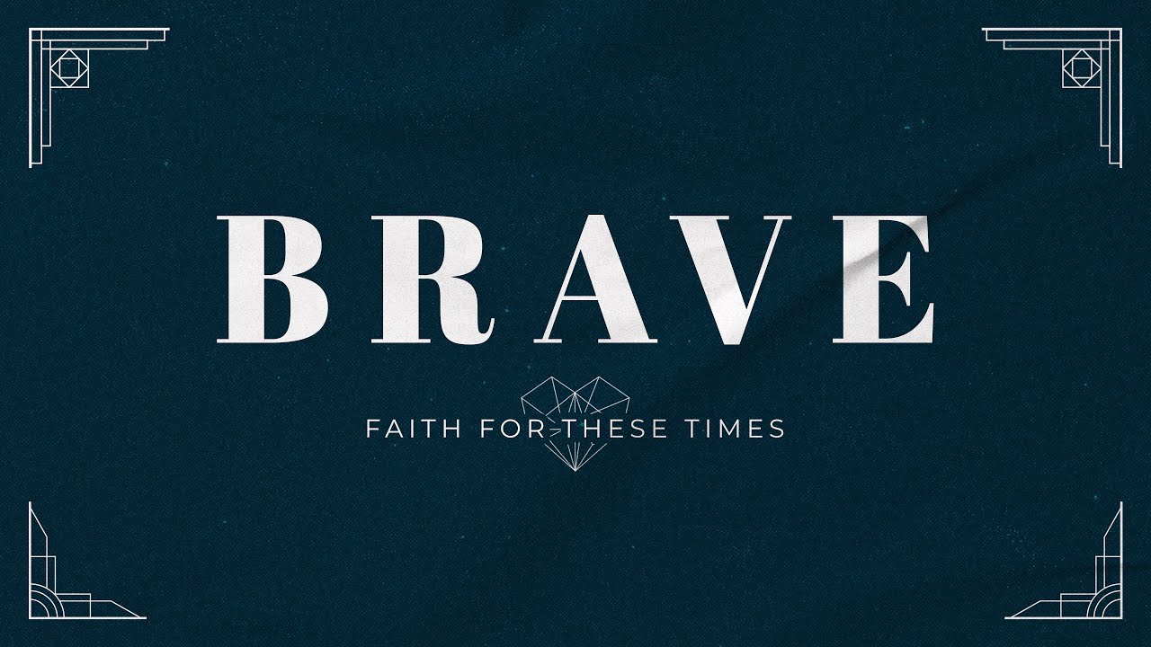 Brave: God's Dream for You (November 5, 2023) 11:15 am - YouTube