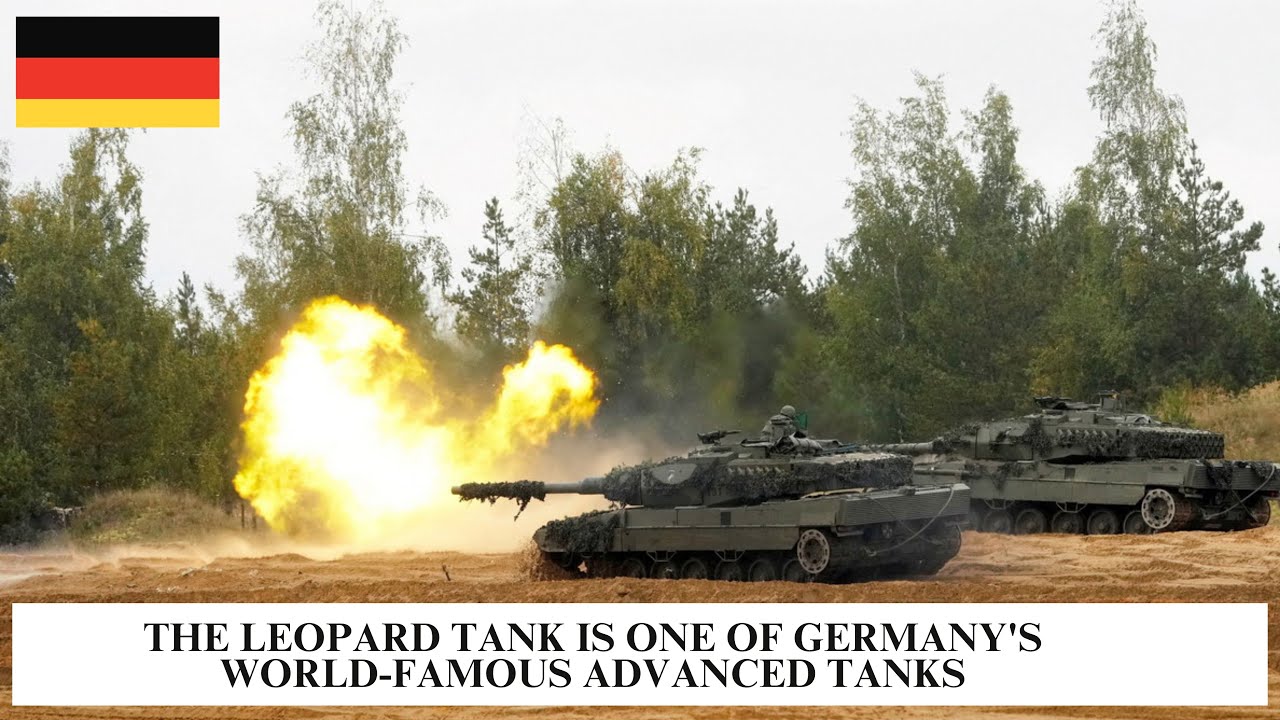 The Leopard Tank Is One Of Germany's World-Famous Advanced Tanks - YouTube