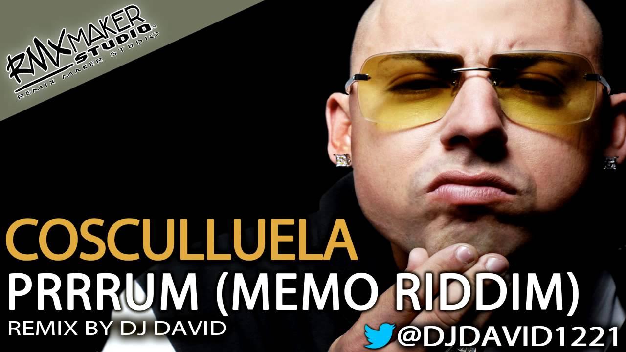 Cosculluela - Prrrum (Memo Riddim Remix) Choque - YouTube