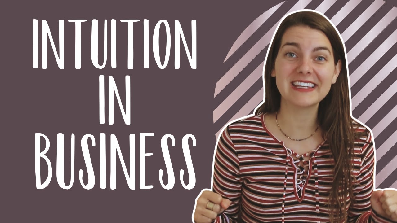 How to use intuition in your business - YouTube