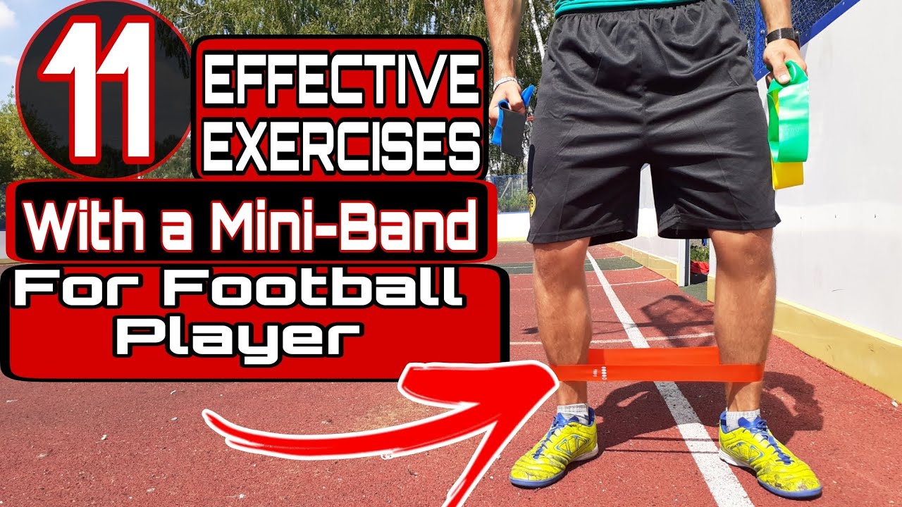 Training WITH a Mini-Band | 11 Best Exercises FOR a Football player ...