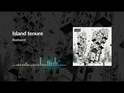 Island tenure -Rocksent