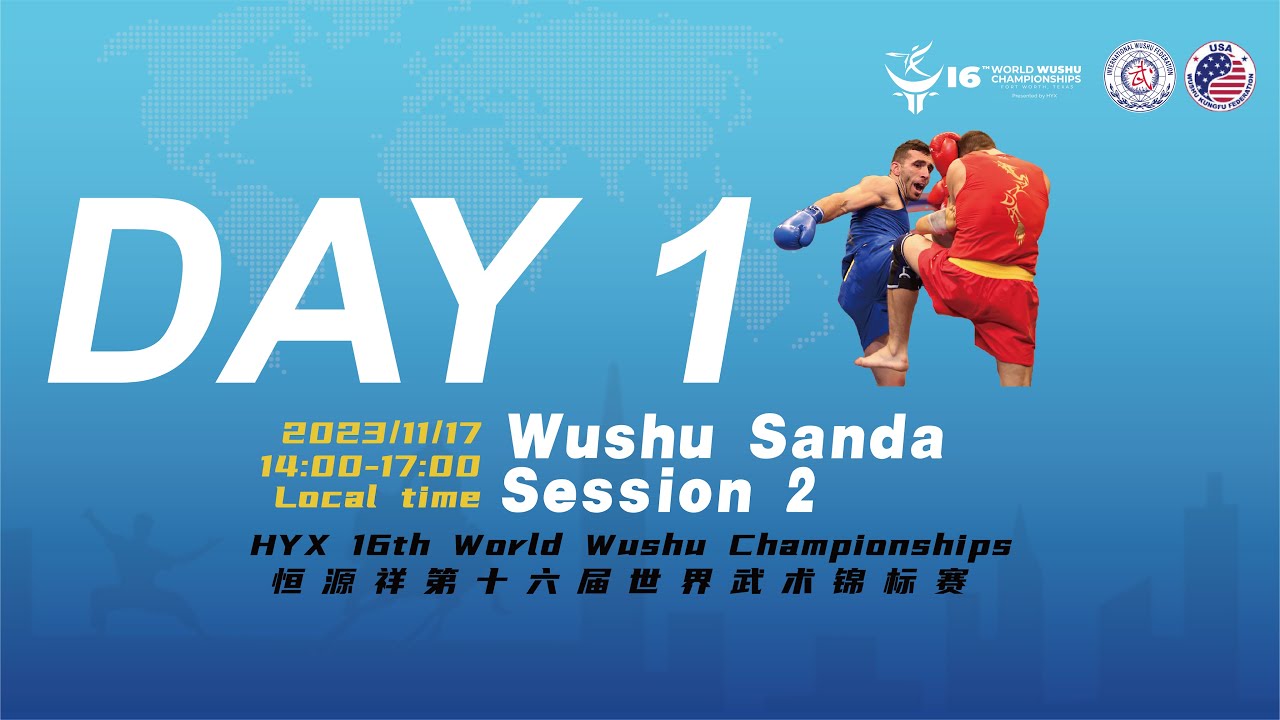 16th World Wushu Championships-Sanda-Day1- Session 2 - YouTube