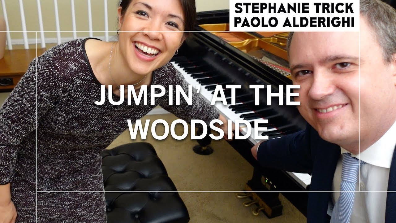 JUMPIN’ AT THE WOODSIDE | Stephanie Trick & Paolo Alderighi - YouTube