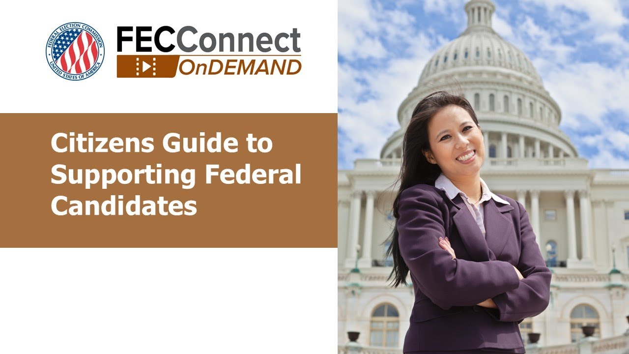 Citizens Guide to Supporting Federal Candidates - YouTube