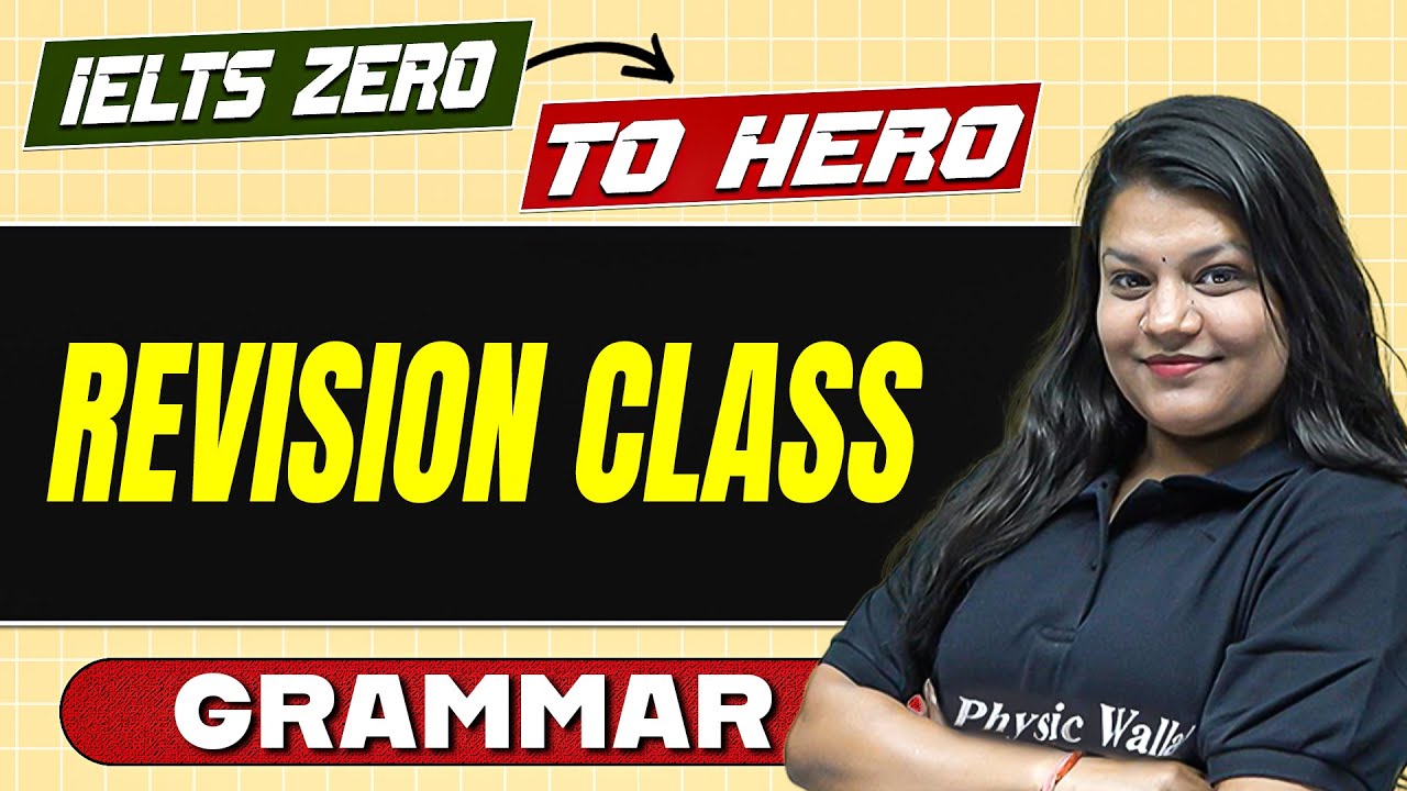 IELTS Grammar: Revision Class🔥 | Master IELTS – Basic to Advanced 🚀 ...