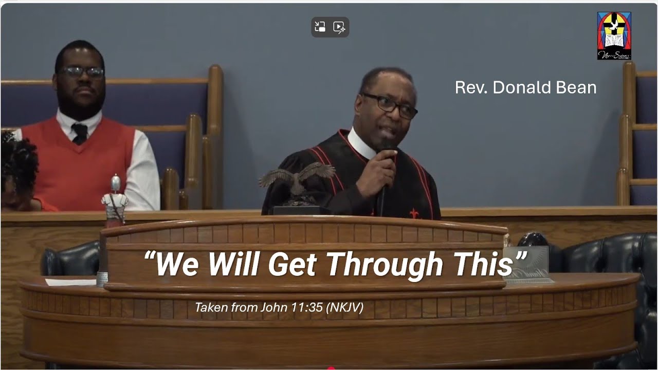 We Will Get Through This - Rev. Donald Bean - YouTube