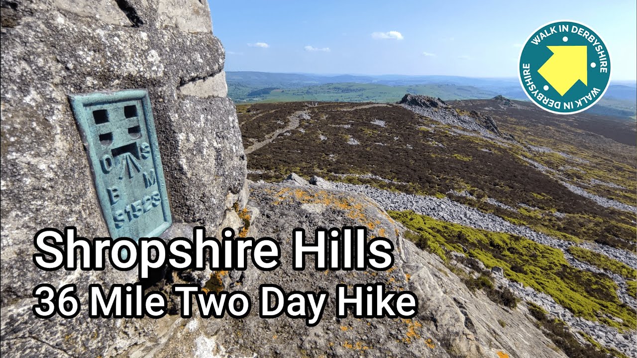 Exploring the Shropshire Hills (36 Mile Two Day Hike) - YouTube