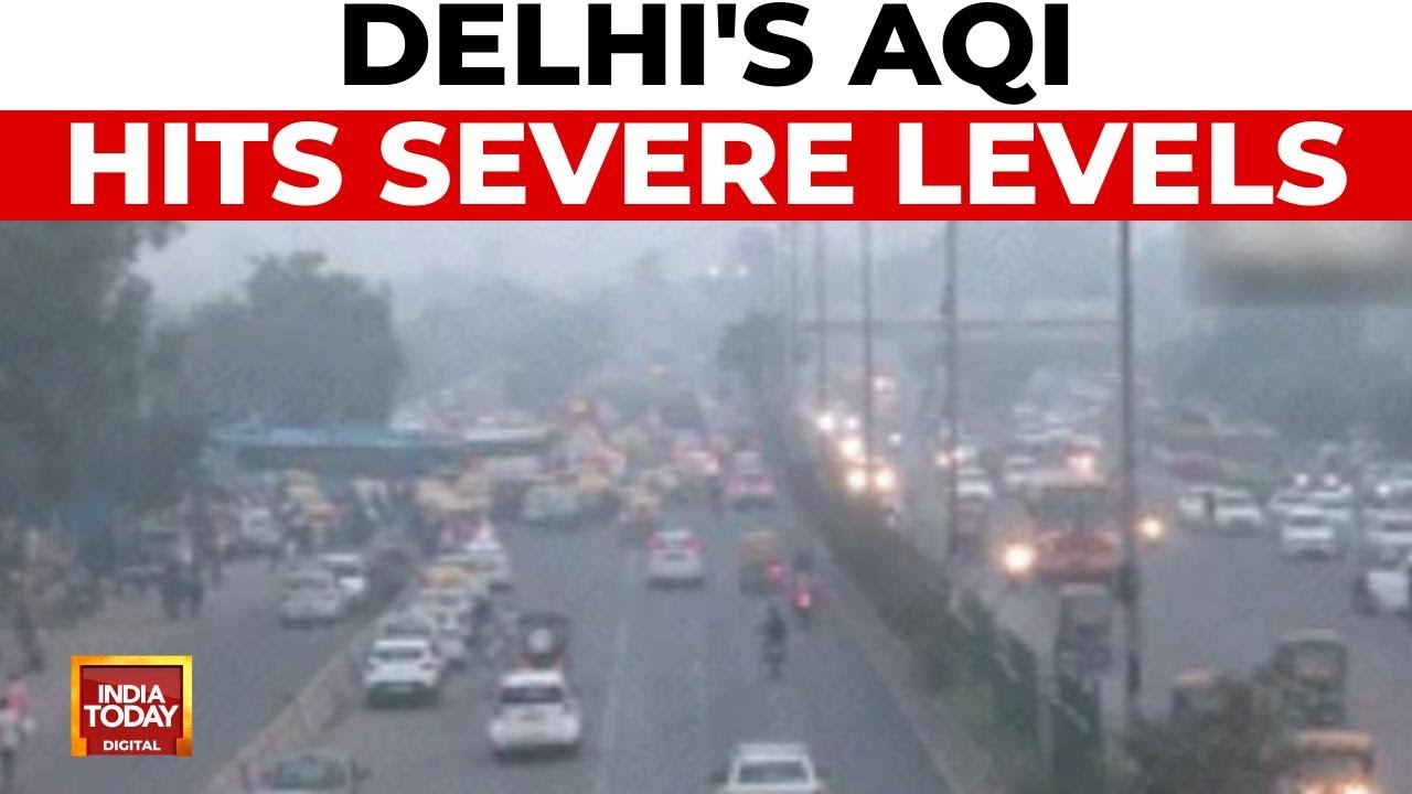 Delhi's Air Quality, Aqi Hits Severe Levels With A Thick Layer Of Smog ...