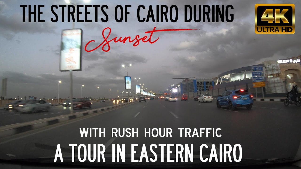A tour in Eastern Cairo during sunset - Driving in Cairo, Egypt 🇪🇬 ...
