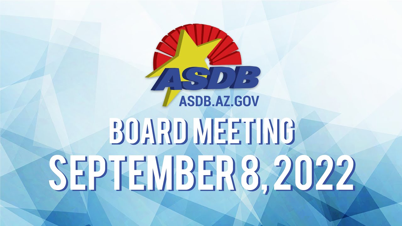 ASDB Board Meeting 09/08/2022 - YouTube