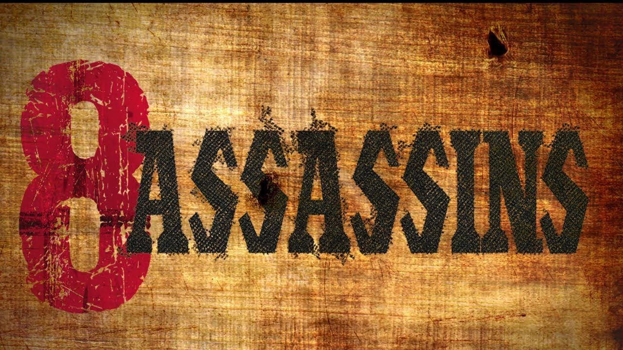 8 ASSASSINS - THE BEAUTIFUL, THE BAD AND THE UGLY (Official Trailer ...