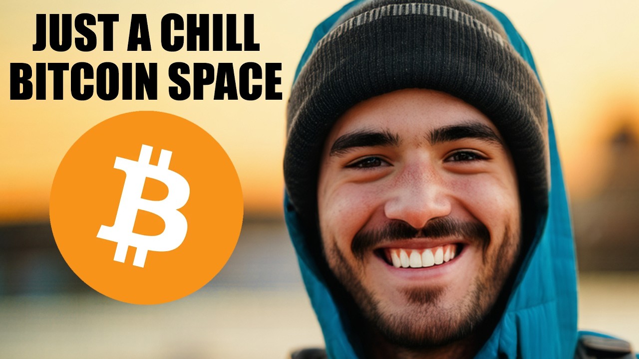 JUST A CHILL BITCOIN SPACE - YouTube