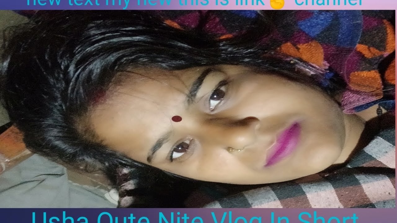 #usha QUT night vlog video me aap log ka sowagat hai hamare is vlog me ...