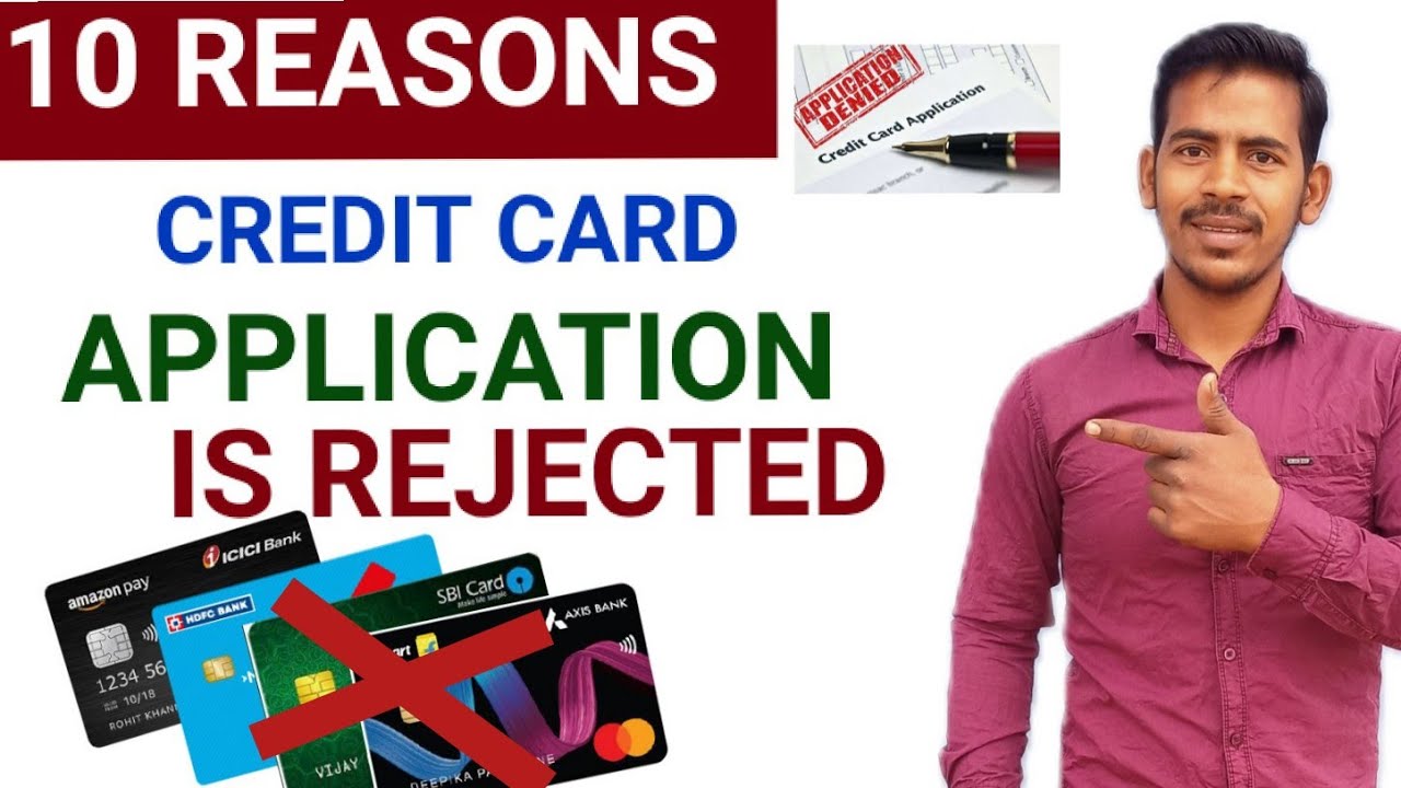 10 Reasons Why Your Credit Card is Getting Rejected | Tips to get ...