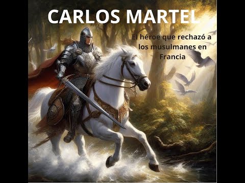 El Legado de Carlos Martel: La Épica Historia del Martillo de los ...