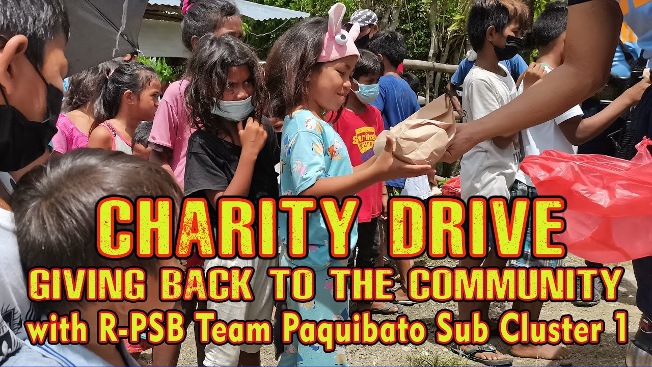CHARITY DRIVE AT PAQUIBATO | with R-PSB TEAM PAQUIBATO SUB-CLUSTER 1 ...