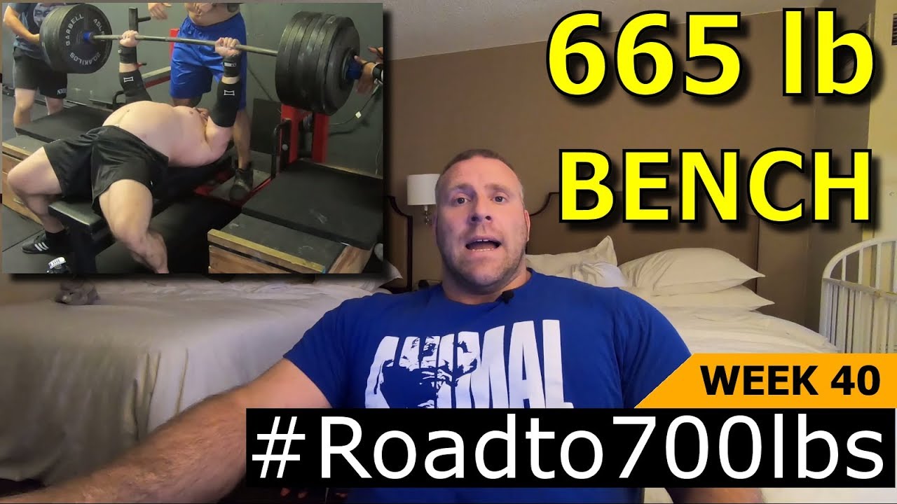 665 lb Bench - James Strickland - Road to 700 Bench (Week 40 Recap ...