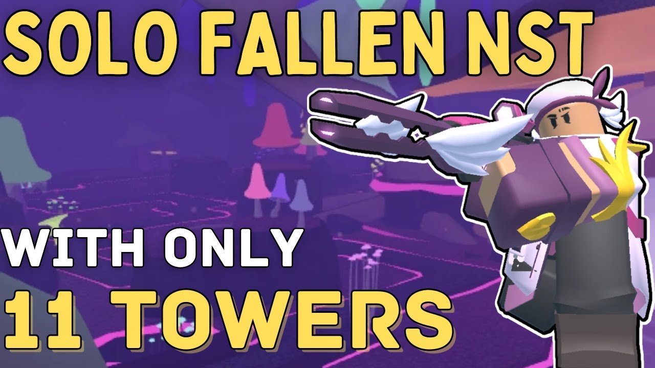 (CORSO TOURNEY) SOLO FALLEN NST WITH ONLY 11 TOWERS PLACED | Roblox ...