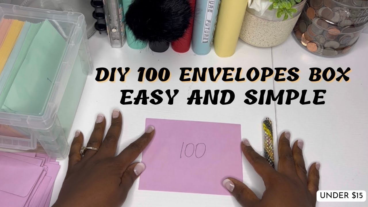DIY 100 Envelope Box On A Budget - No Laminator Needed - 100 Envelope ...