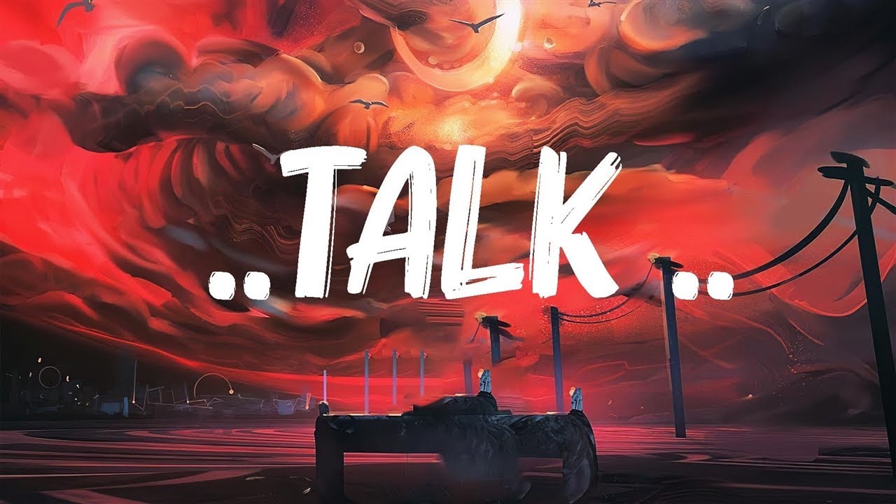 Khalid - ..Talk .. (Lyrics) | JVKE , Sia ,... Mix Lyrics 2025 - YouTube