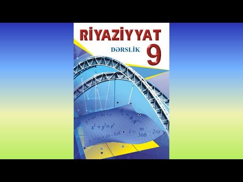 Riyaziyyat 9-cu sinif. Səhifə 17. n-ci dərəcədən kökün xassələri / Gülüstan Məmmədəliyeva