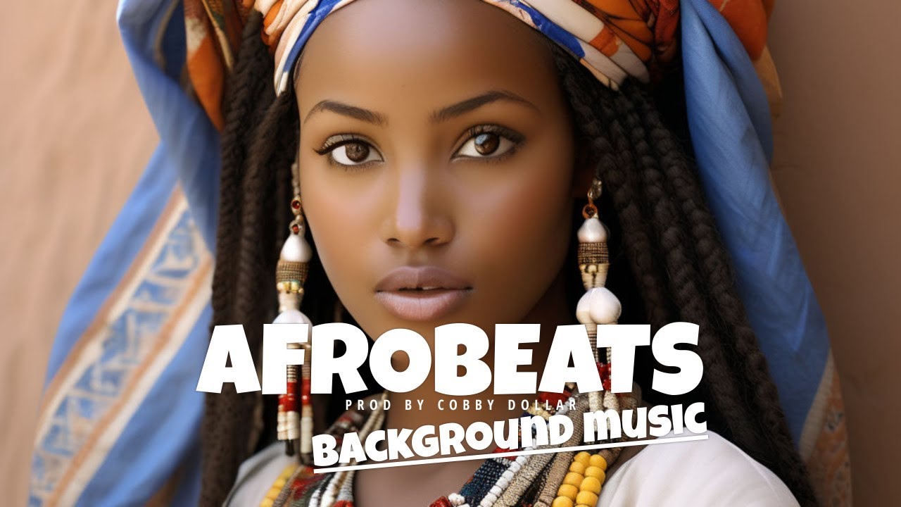 Afrobeat Instrumental Mix 1 Hour - Afrobeat Type Beat Mix 2024 - YouTube