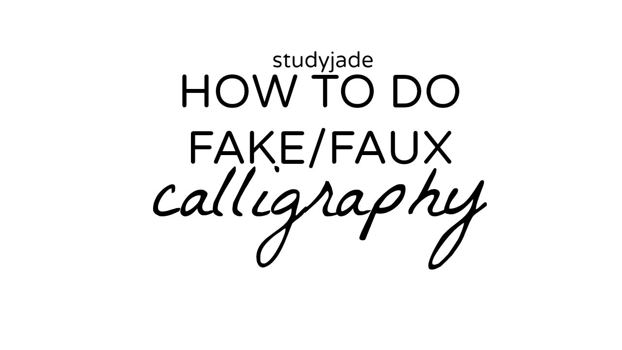 how-to-fake-faux-calligraphy-youtube