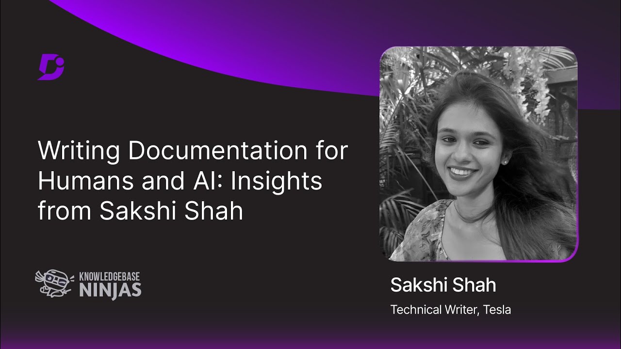 Writing Documentation for Human and AI: Insights from Sakshi Shah - YouTube